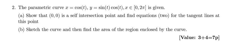Solved 2. The parametric curve | Chegg.com