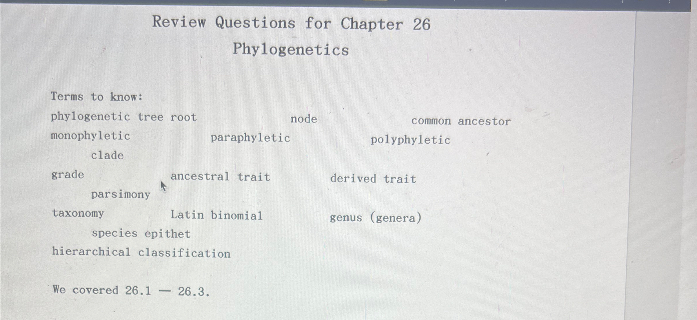 Solved Review Questions for Chapter 26Phy1ogeneticsTerms to | Chegg.com