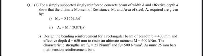 Solved by: Q.1 (a) For a simply supported singly reinforced | Chegg.com
