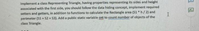 Solved Implement a class Representing Triangle, having | Chegg.com
