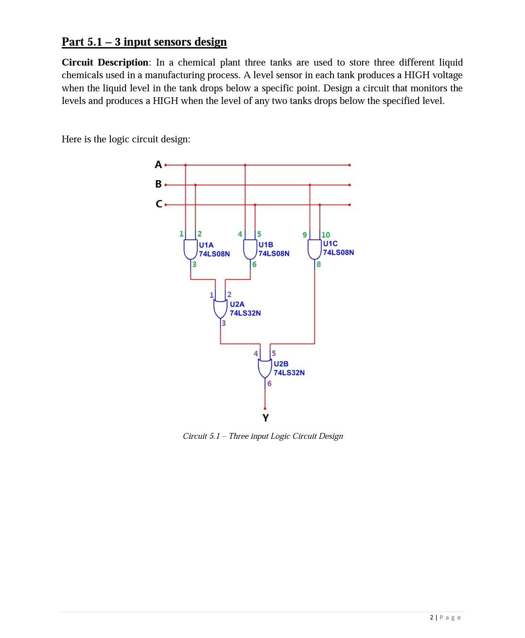 Solved Combination of Logic Circuit COMPONENTS 74LS08 Quad | Chegg.com