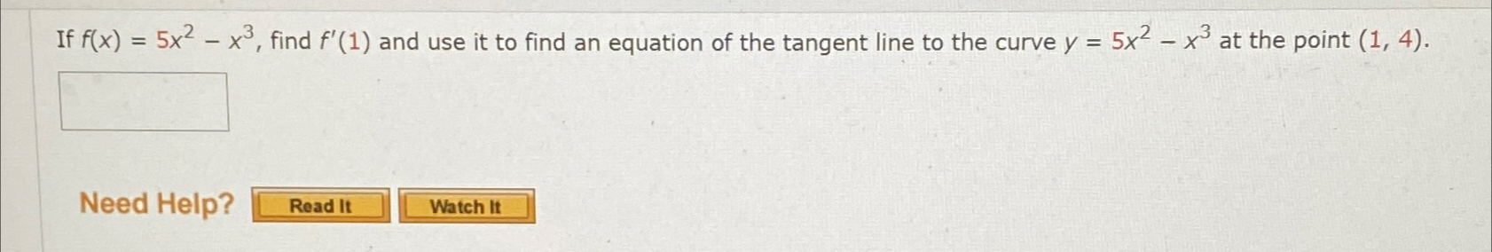 Solved If f(x)=5x2-x3, ﻿find f'(1) ﻿and use it to find an | Chegg.com