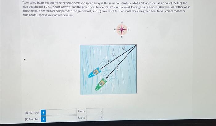 Solved Two racing boats set out from the same dock and speed | Chegg.com