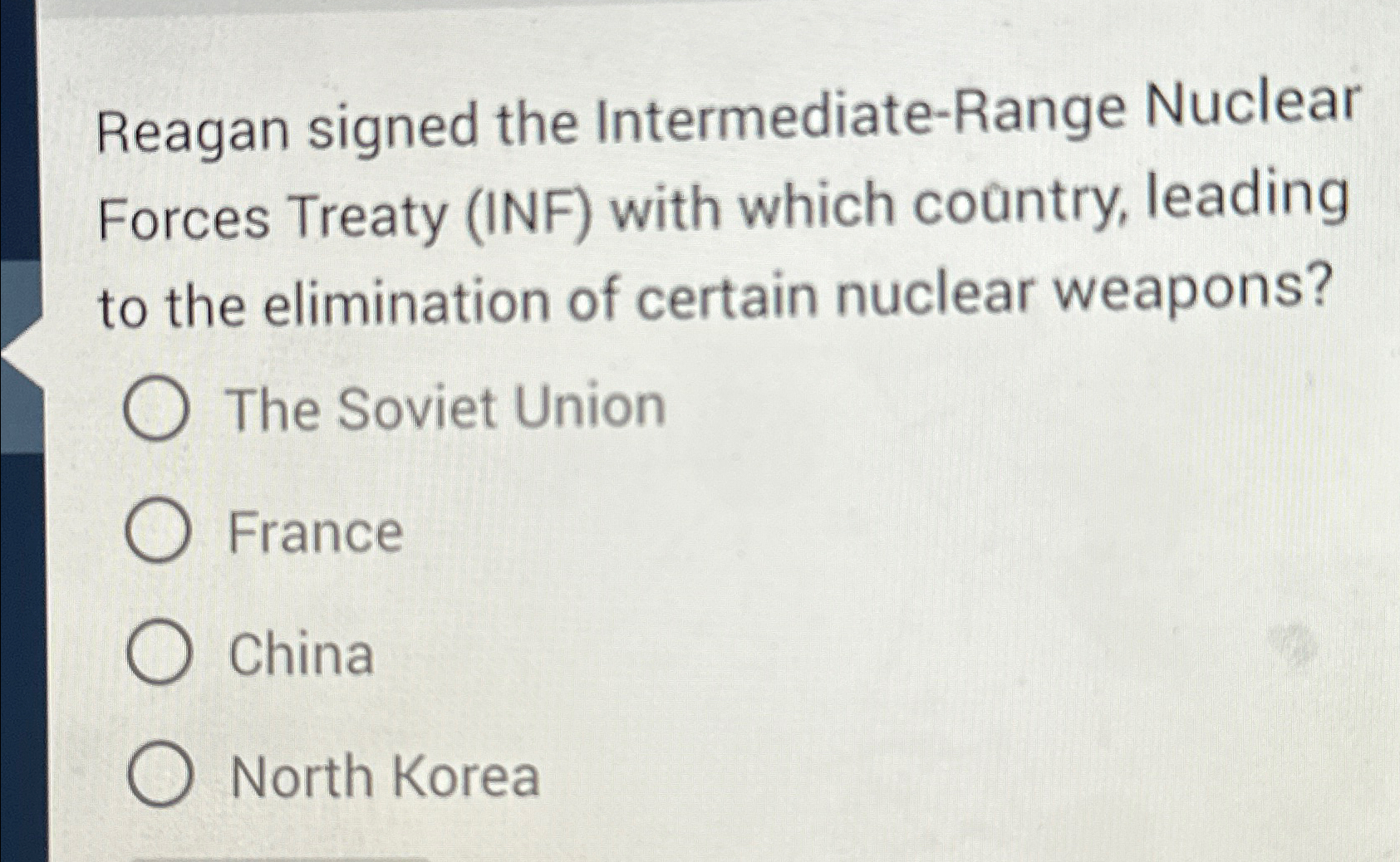 Solved Reagan signed the Intermediate-Range Nuclear Forces | Chegg.com