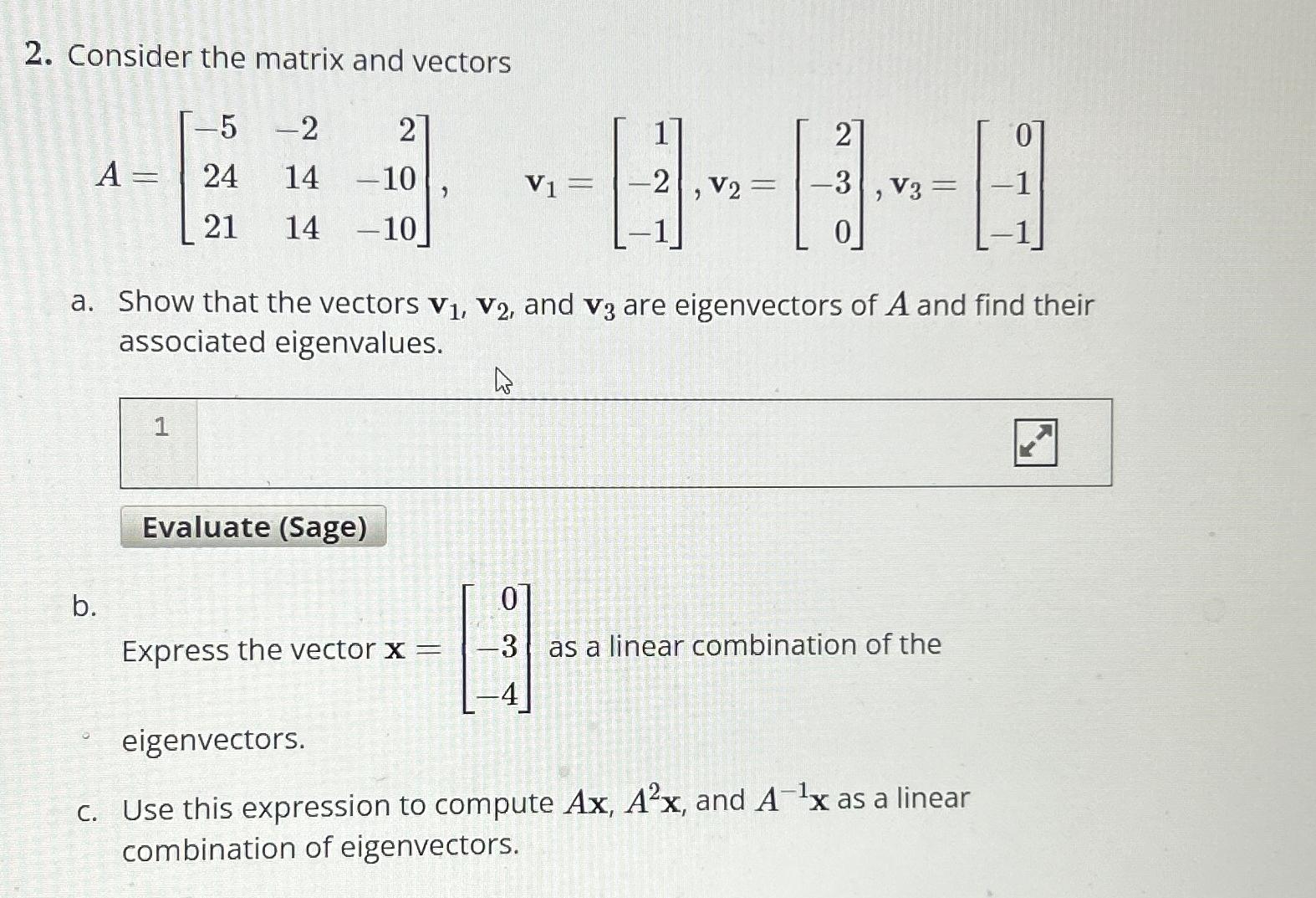 Consider the matrix and | Chegg.com