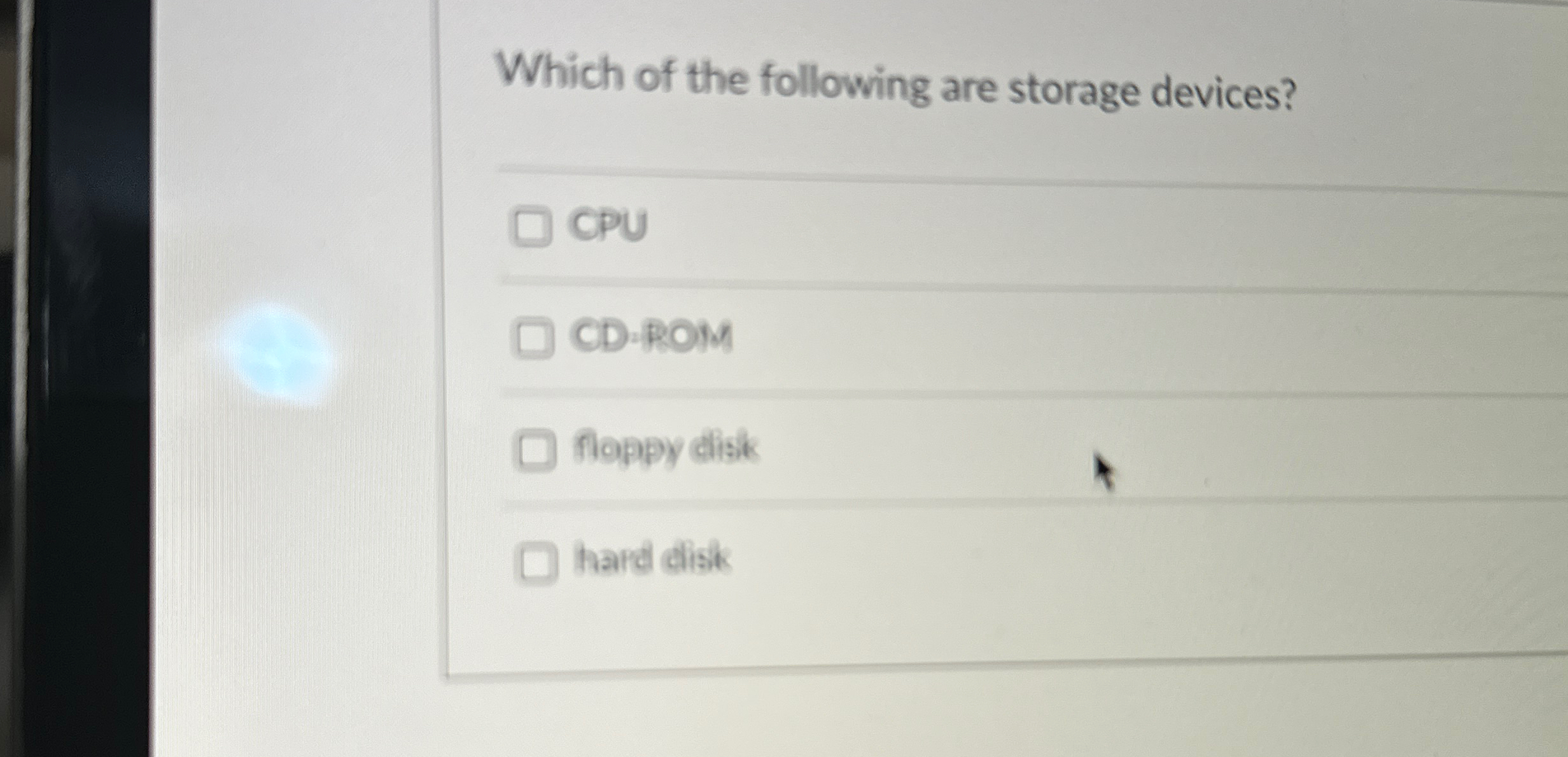 Solved Which of the following are storage | Chegg.com