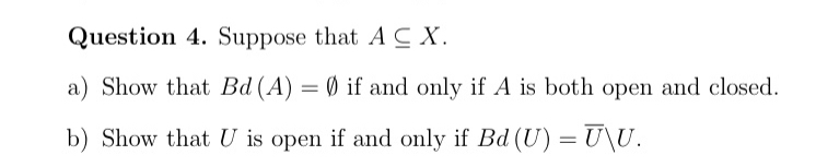 Solved Question 4. ﻿Suppose that Asubex.a) ﻿Show that | Chegg.com