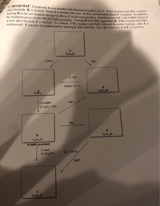 Solved ROAD MAP. Compound Ais an alcohol with chemical | Chegg.com