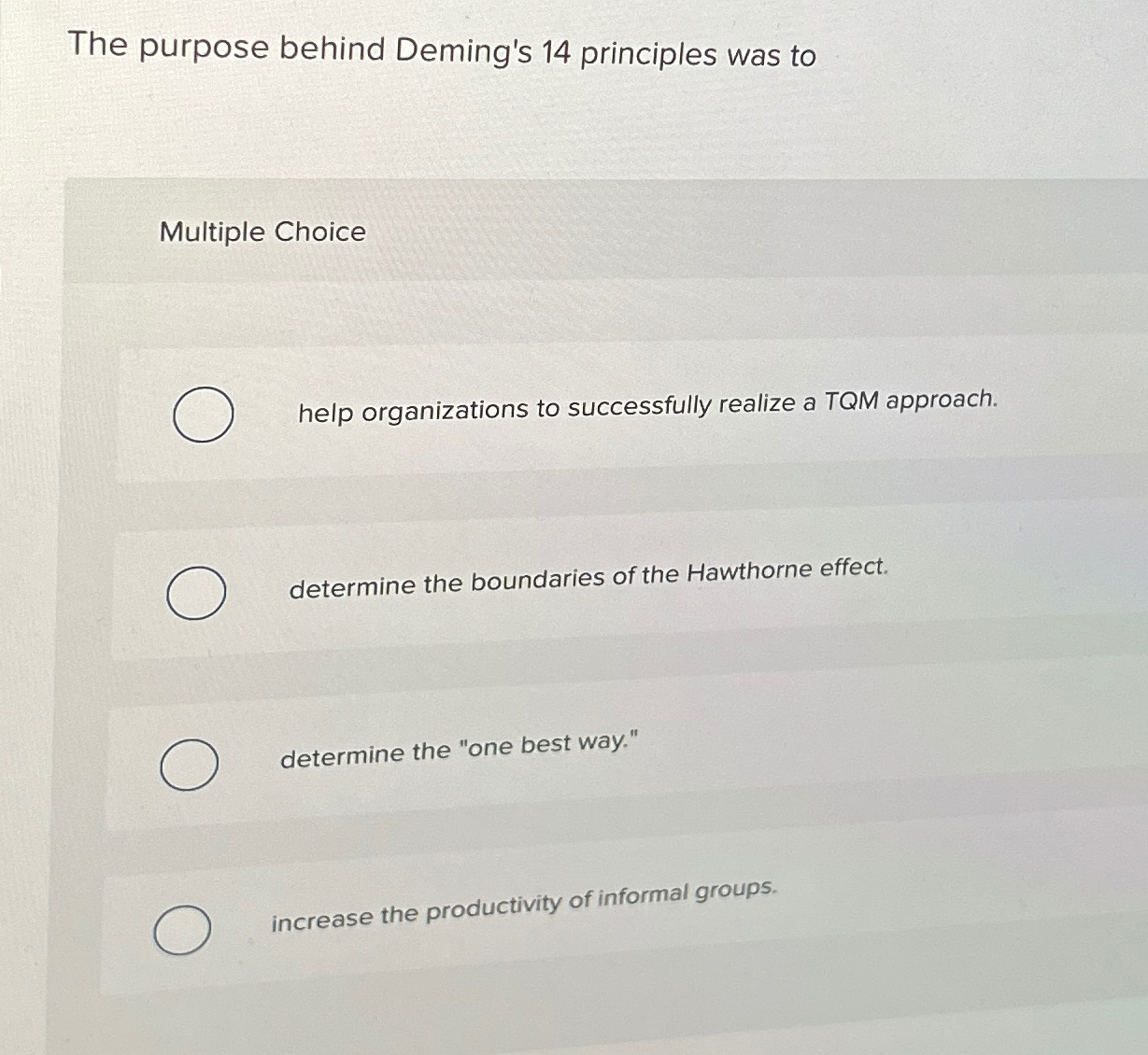 Solved The purpose behind Deming's 14 ﻿principles was | Chegg.com