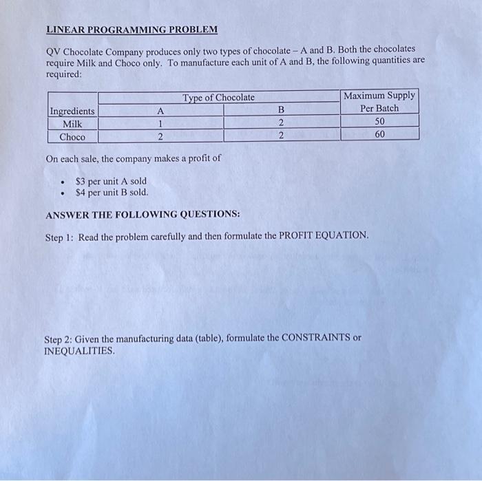Solved LINEAR PROGRAMMING PROBLEM QV Chocolate Company | Chegg.com