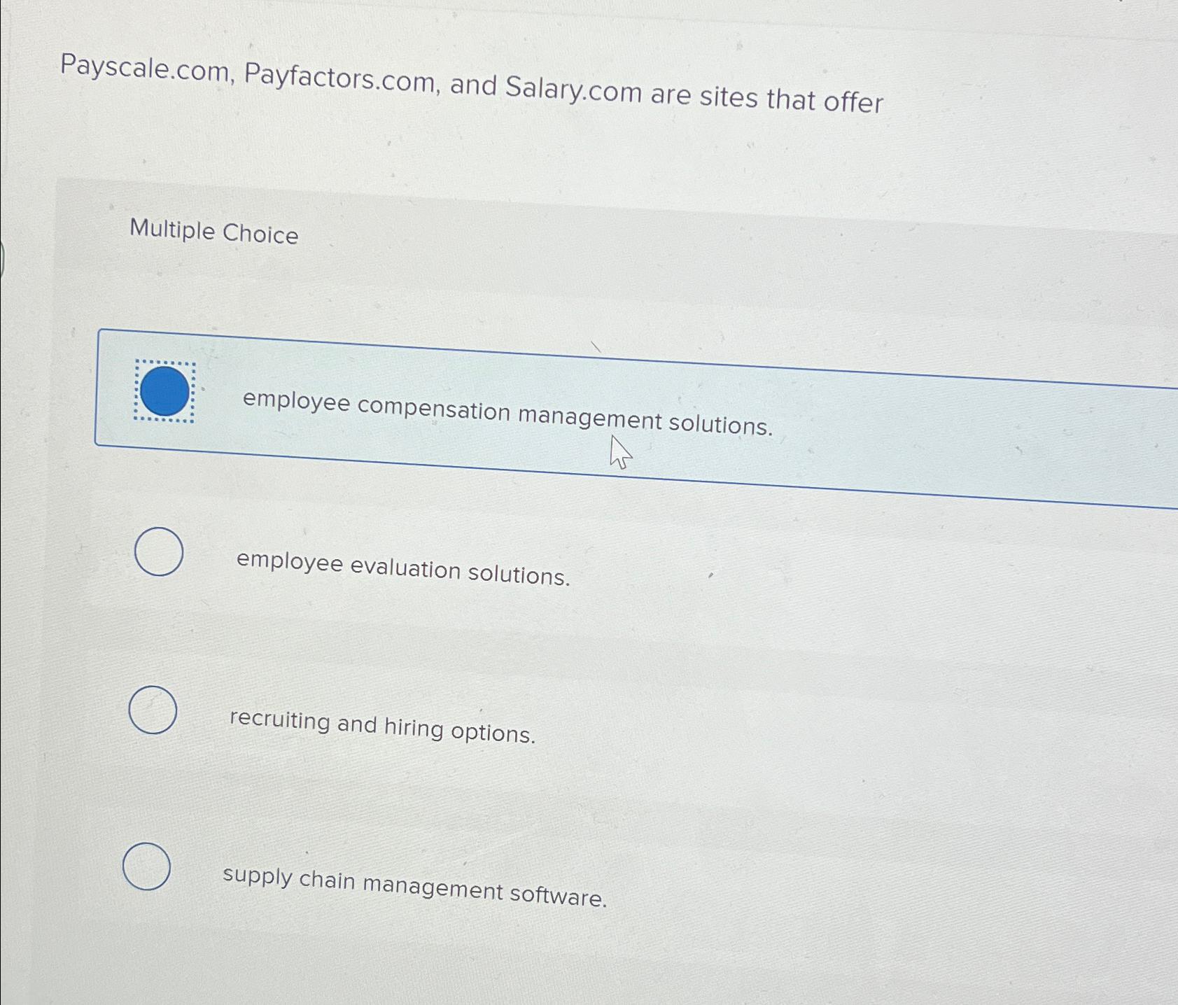 Solved Payscale.com, Payfactors.com, and Salary.com are | Chegg.com