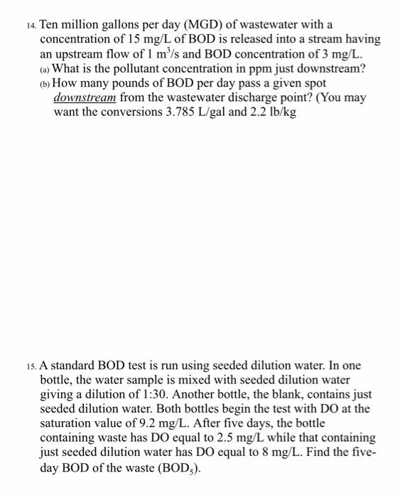 Solved 14. Ten million gallons per day (MGD) of wastewater | Chegg.com