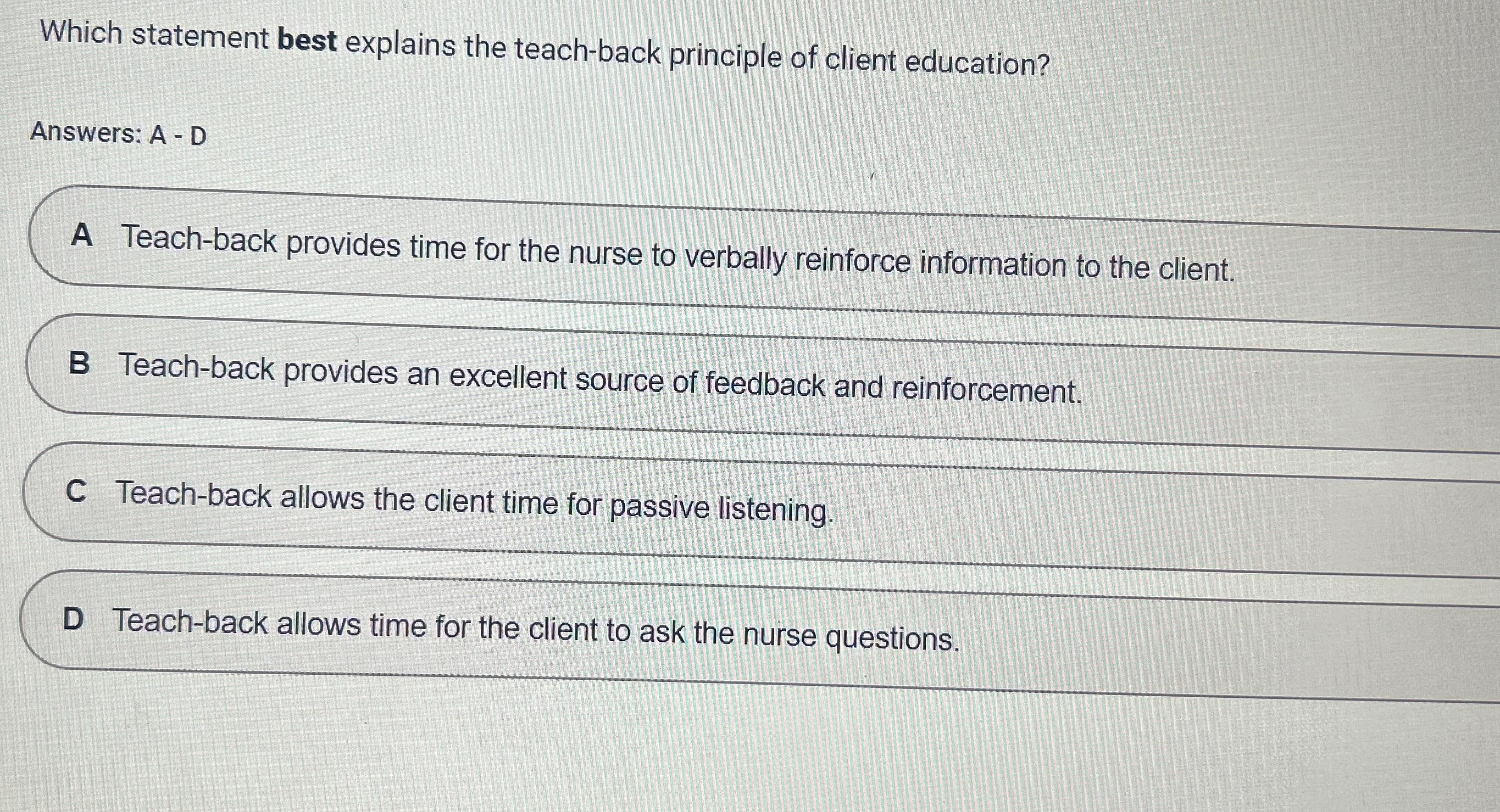Solved Which statement best explains the teach-back | Chegg.com