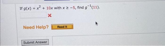 Solved g(x)=x2+10x with x≥−5A graph of a function f is | Chegg.com