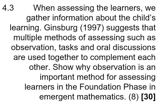 4.3 When assessing the learners, we gather | Chegg.com
