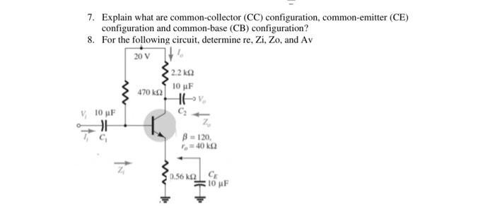 Solved 7. Explain what are common-collector (CC) | Chegg.com