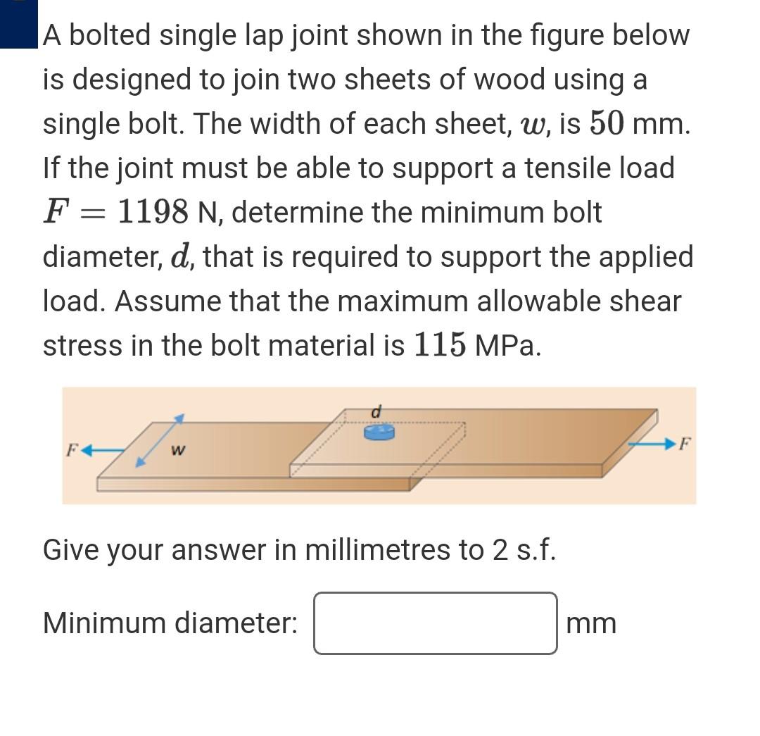Solved A bolted single lap joint shown in the figure below | Chegg.com