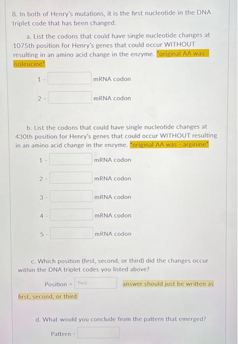 Solved 8. In both of Henry's mutations, it is the first | Chegg.com
