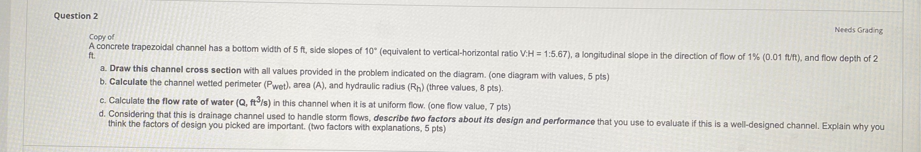 Solved Question 2Needs GradingCopy ofA concrete trapezoidal | Chegg.com