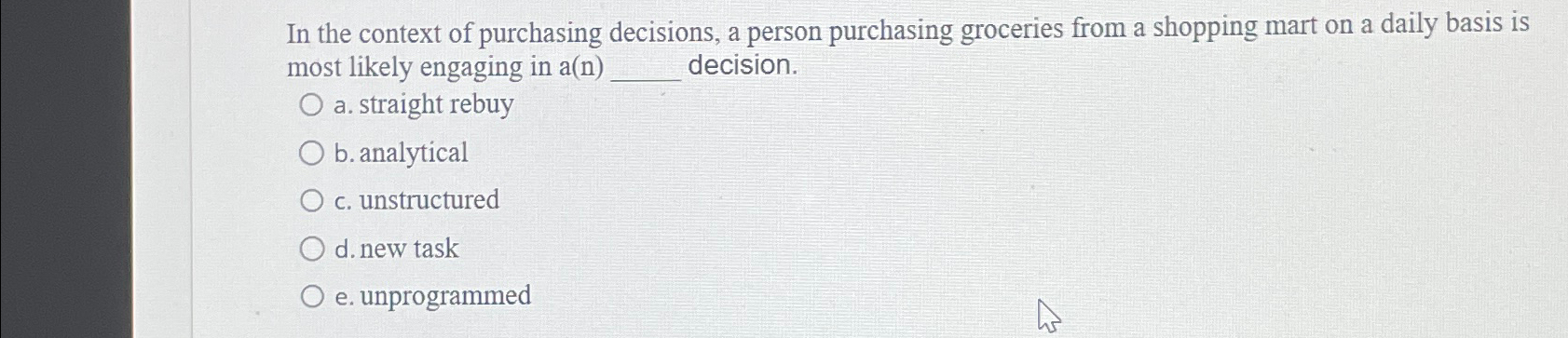 Solved In the context of purchasing decisions, a person | Chegg.com