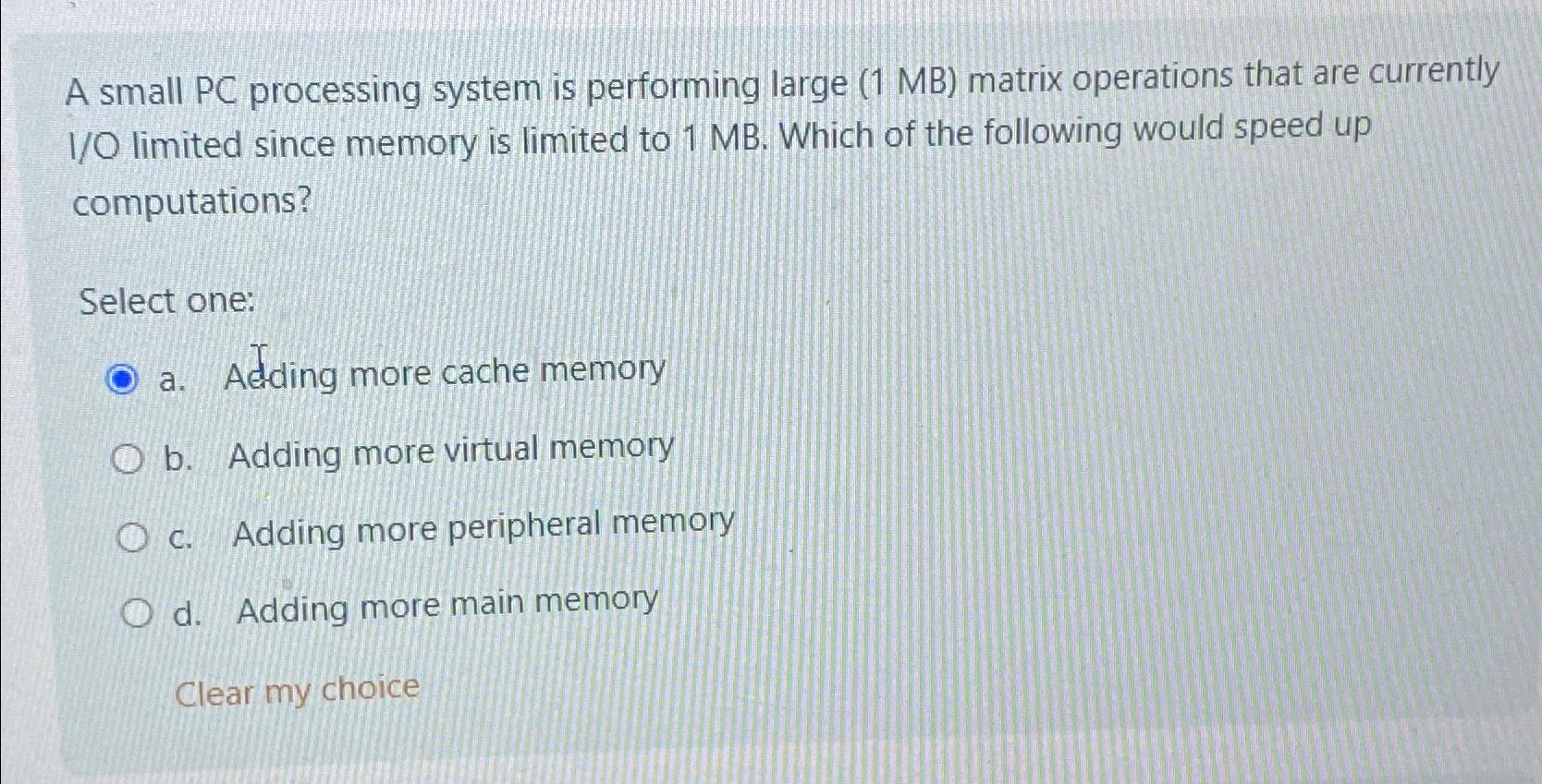 Solved A small PC processing system is performing large | Chegg.com