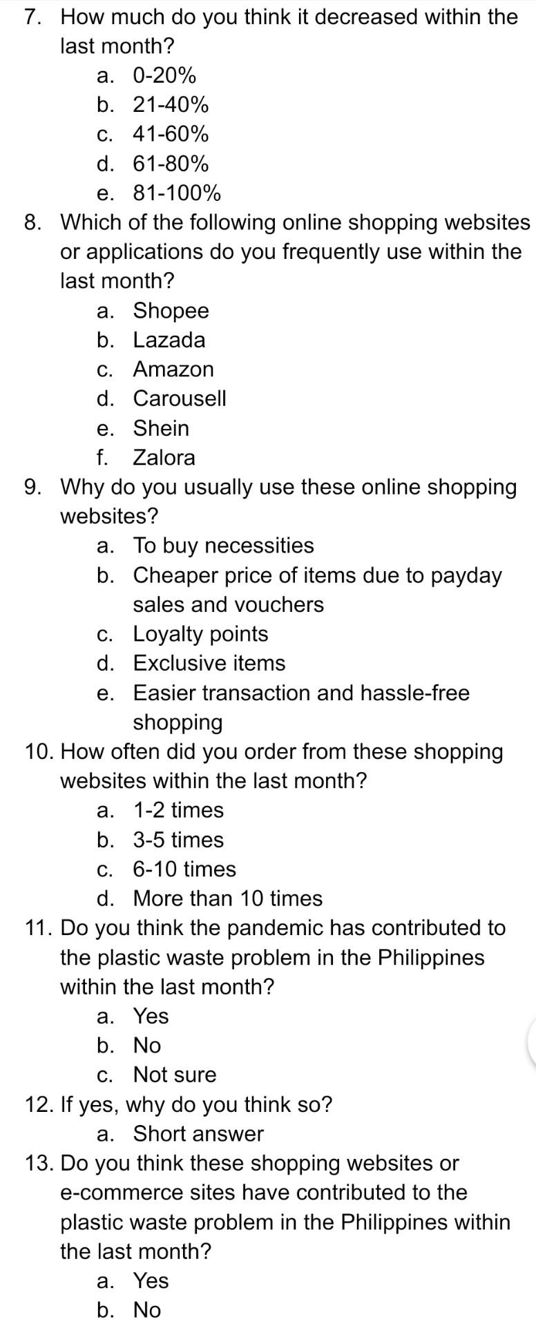 Solved 1. Do you use single-use plastics? a. Yes b. No C. | Chegg.com