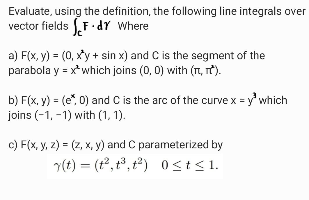 Solved Evaluate, using the definition, the following line | Chegg.com