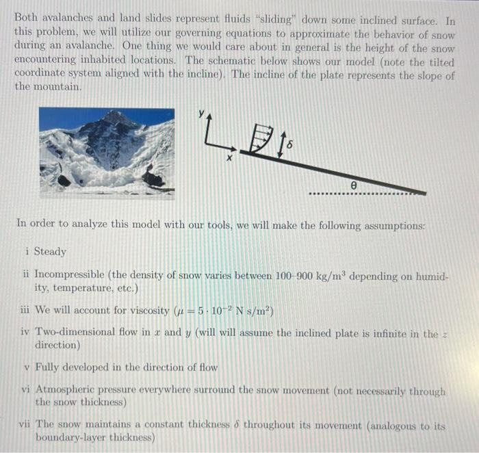 Solved Both avalanches and land slides represent fluids | Chegg.com