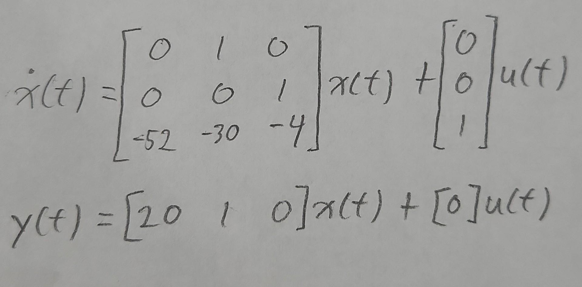 Solved Given the state equations above, compute the | Chegg.com