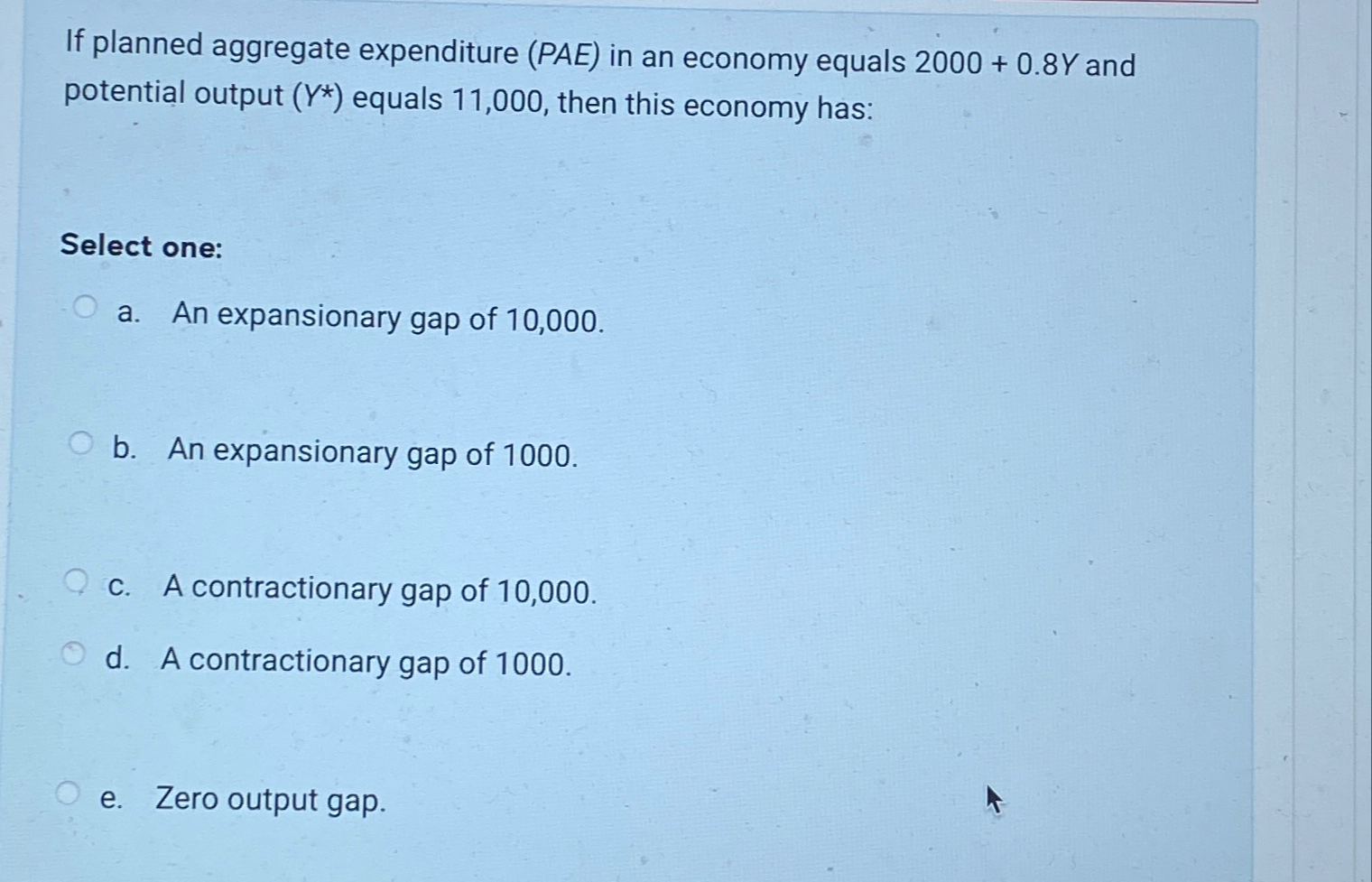Solved If planned aggregate expenditure (PAE) ﻿in an economy | Chegg.com