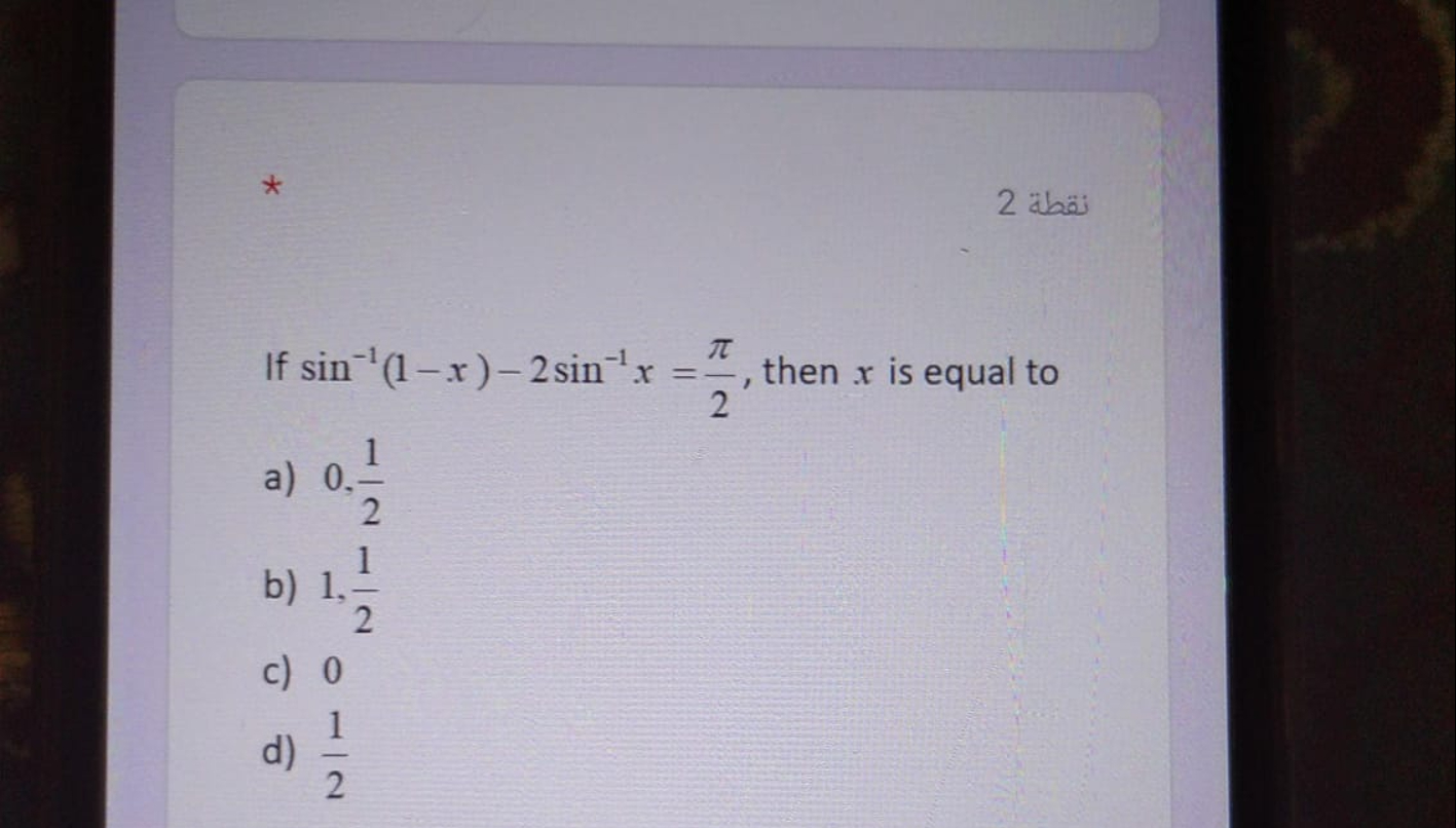 Solved If sin-1(1-x)-2sin-1x=π2, ﻿then x ﻿is equal | Chegg.com