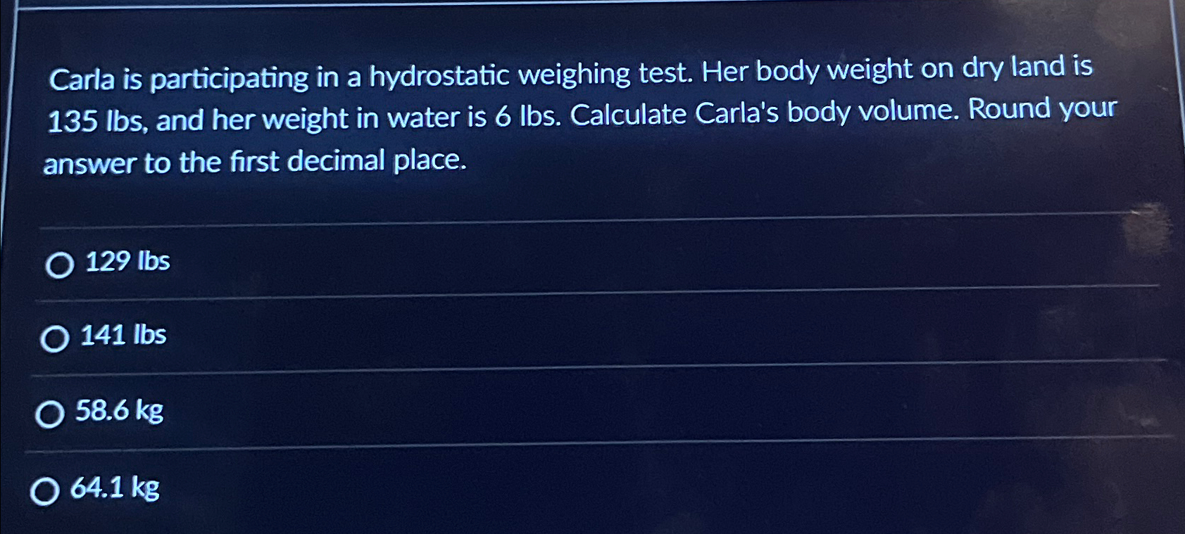 Solved Carla is participating in a hydrostatic weighing | Chegg.com