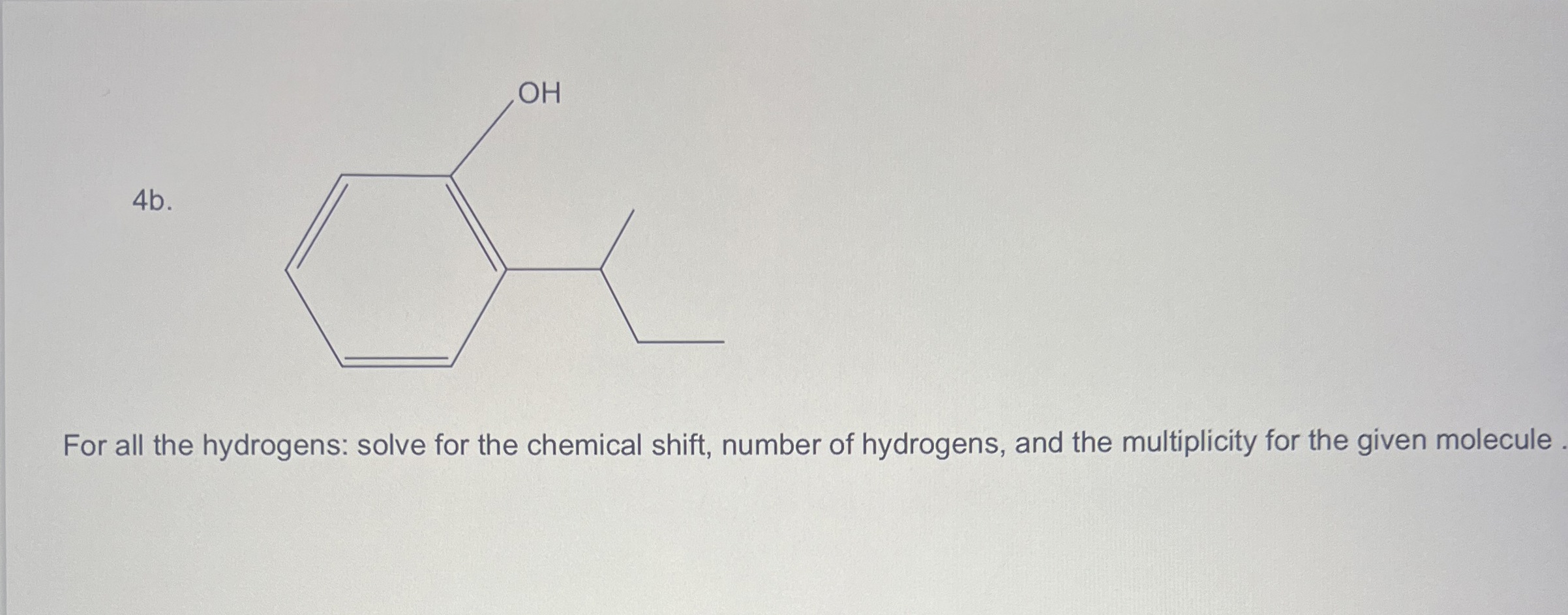 Solved 4b.For all the hydrogens: solve for the chemical | Chegg.com