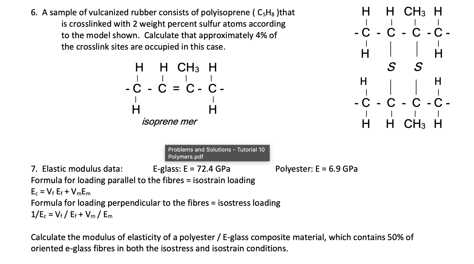 A sample of vulcanized rubber consists of | Chegg.com