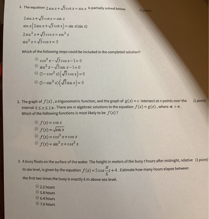 Solved 1. The equation 2 sin x + 3 cot x = sin x is | Chegg.com