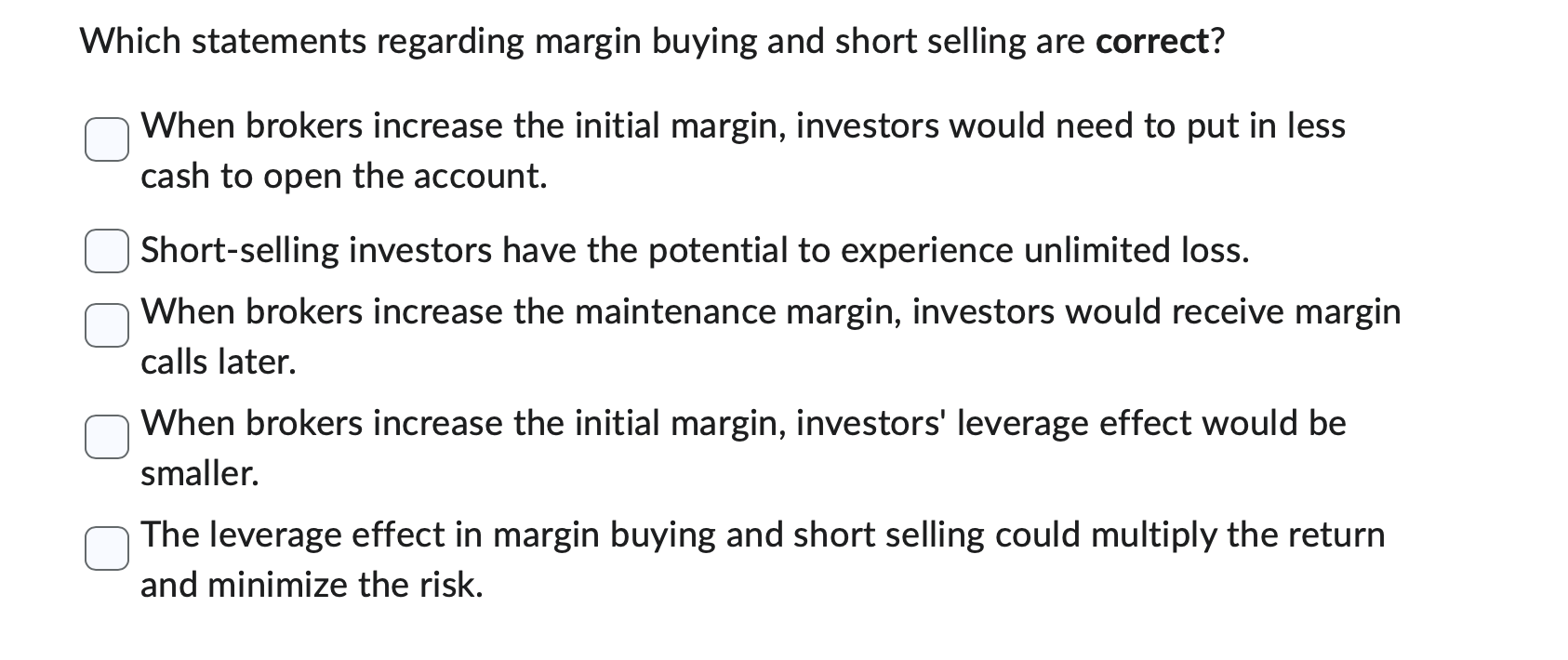 Solved Which statements regarding margin buying and short | Chegg.com