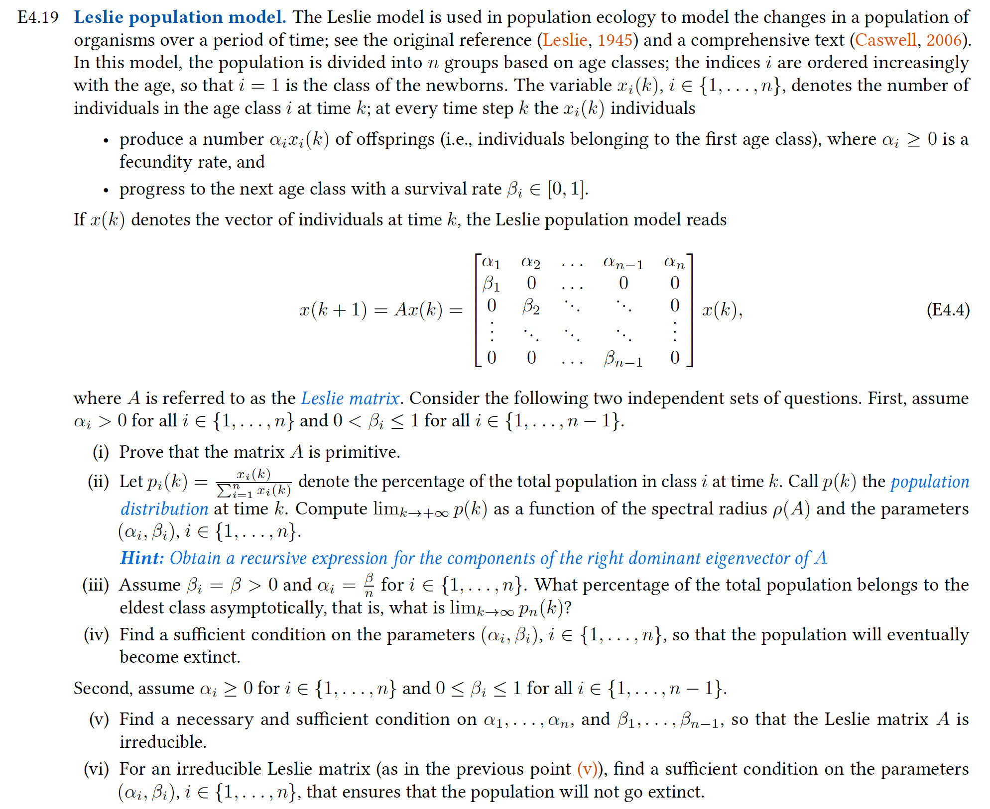 Solved E4.19 ﻿Leslie population model. The Leslie model is | Chegg.com