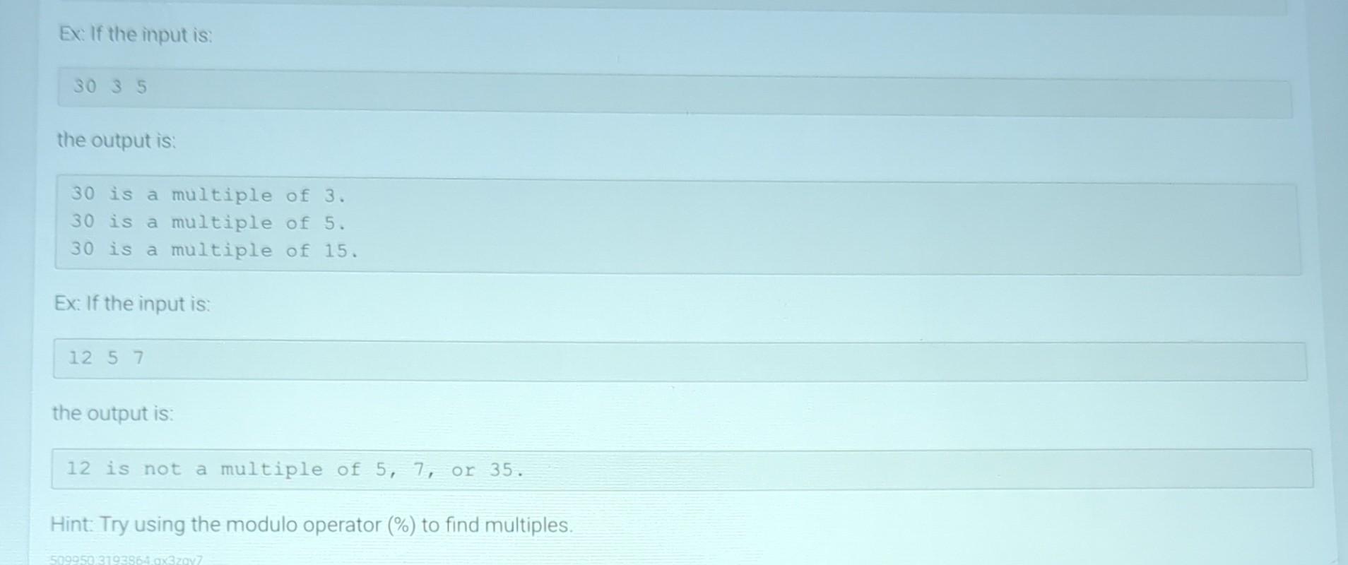 Solved Write a program that takes three non-zero integers as | Chegg.com