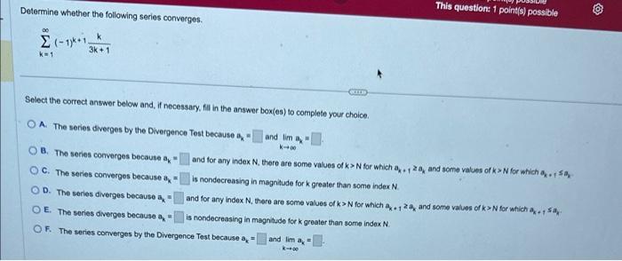 Solved Determine whether the following series converges. | Chegg.com