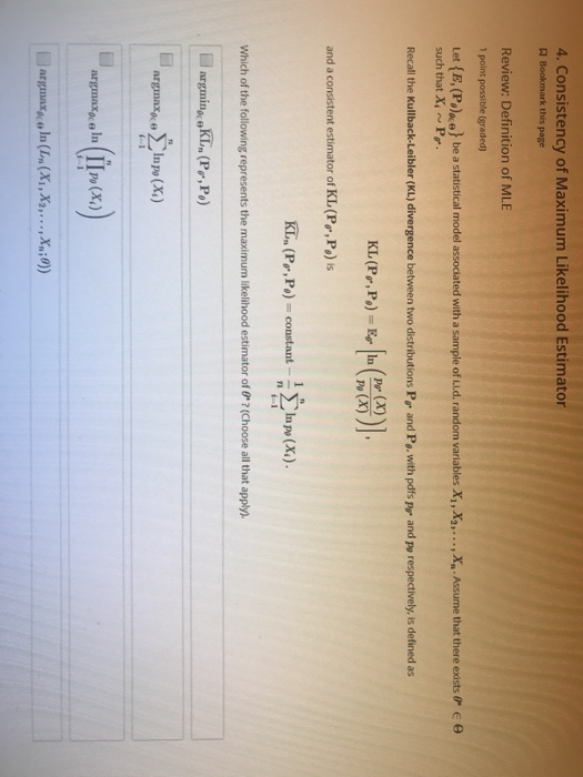 Solved 4. Consistency of Maximum Likelihood Estimator A | Chegg.com