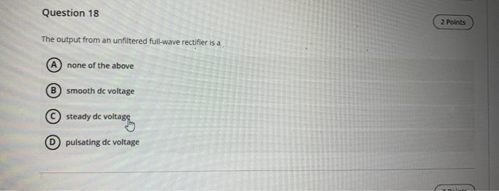 Solved The output from an unfiltered full-wave rectifier is | Chegg.com