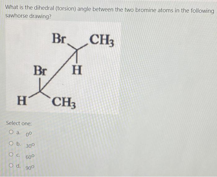 Solved What is the dihedral (torsion) angle between the two | Chegg.com