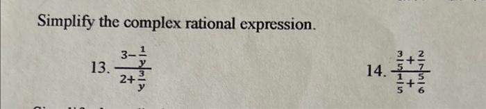Solved Simplify the complex rational expression. 13. 3- 2+ | Chegg.com