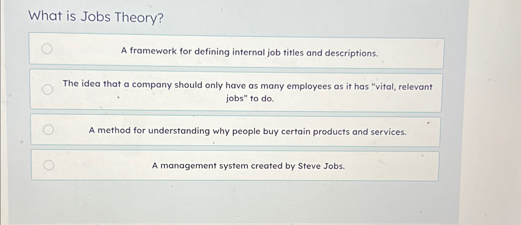 Solved What is Jobs Theory?A framework for defining internal | Chegg.com