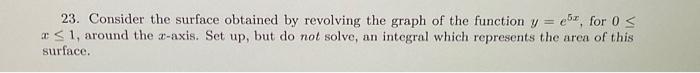 Solved 23. Consider the surface obtained by revolving the | Chegg.com