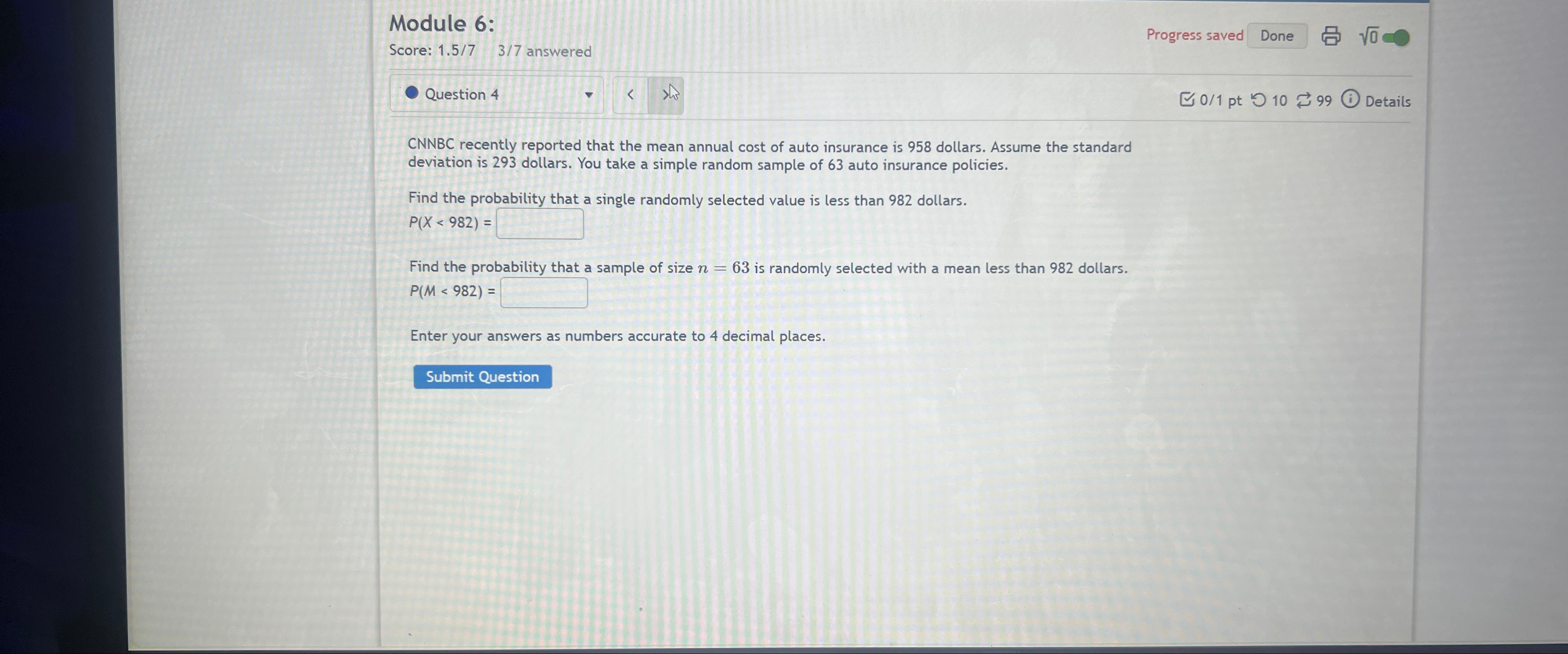Solved Module 6:Score: 1.57,37 ﻿answeredProgress saved | Chegg.com