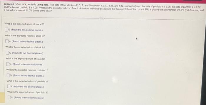Solved Expected return of a portfolio using beta. Tha beta | Chegg.com