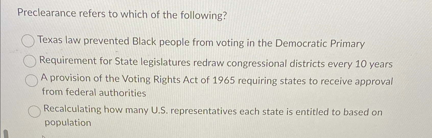 Solved Preclearance refers to which of the following?Texas | Chegg.com