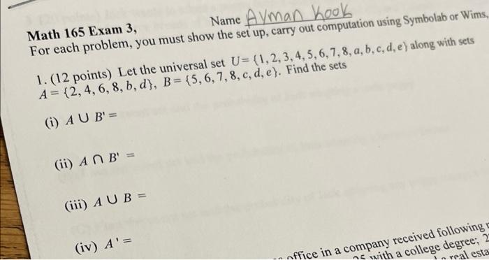 Solved Math 165 Exam 3, Name Ayman kook For each problem, | Chegg.com