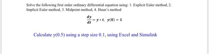Solved Solve The Following First Order Ordinary Differential